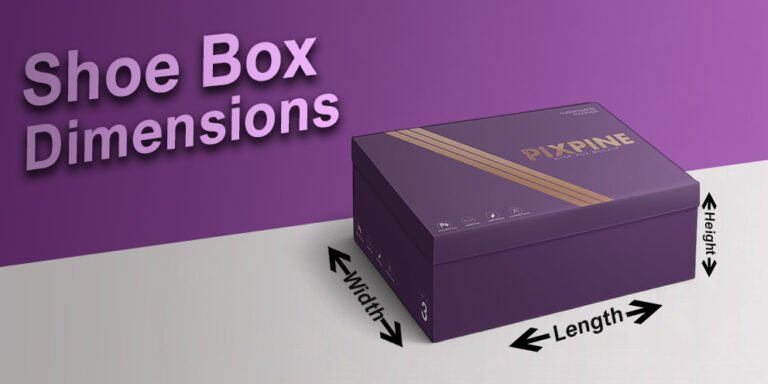 Shoe Box Dimensions: Guide to Everything You Need to Know